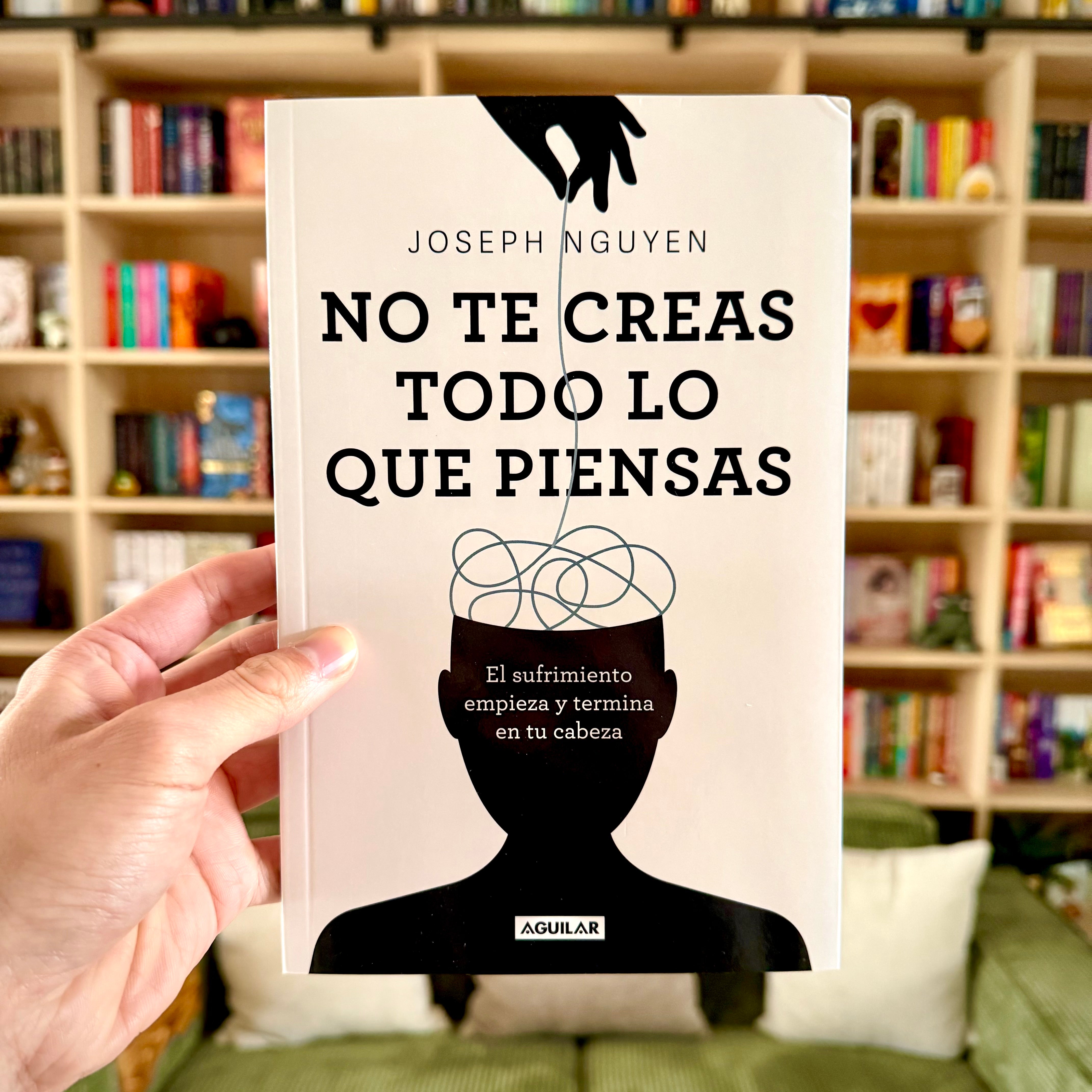 No te creas todo lo que piensas: El sufrimiento empieza y termina en t ...